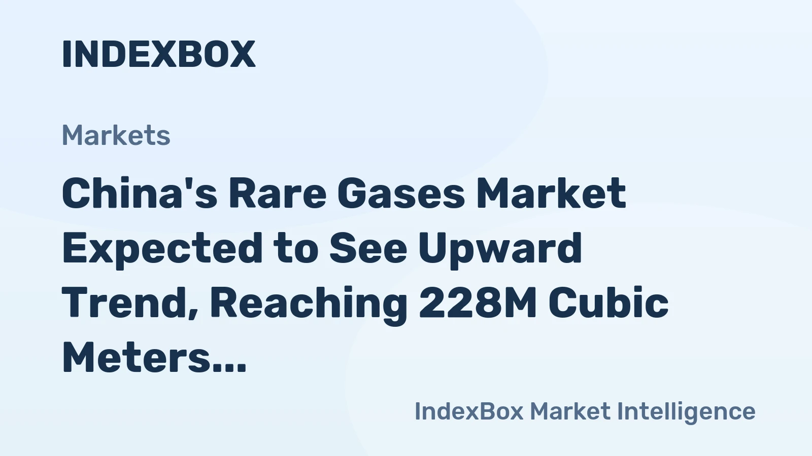 China's Rare Gases Market Expected to See Upward Trend, Reaching 228M Cubic Meters in Volume and $12.3B in Value by 2035
