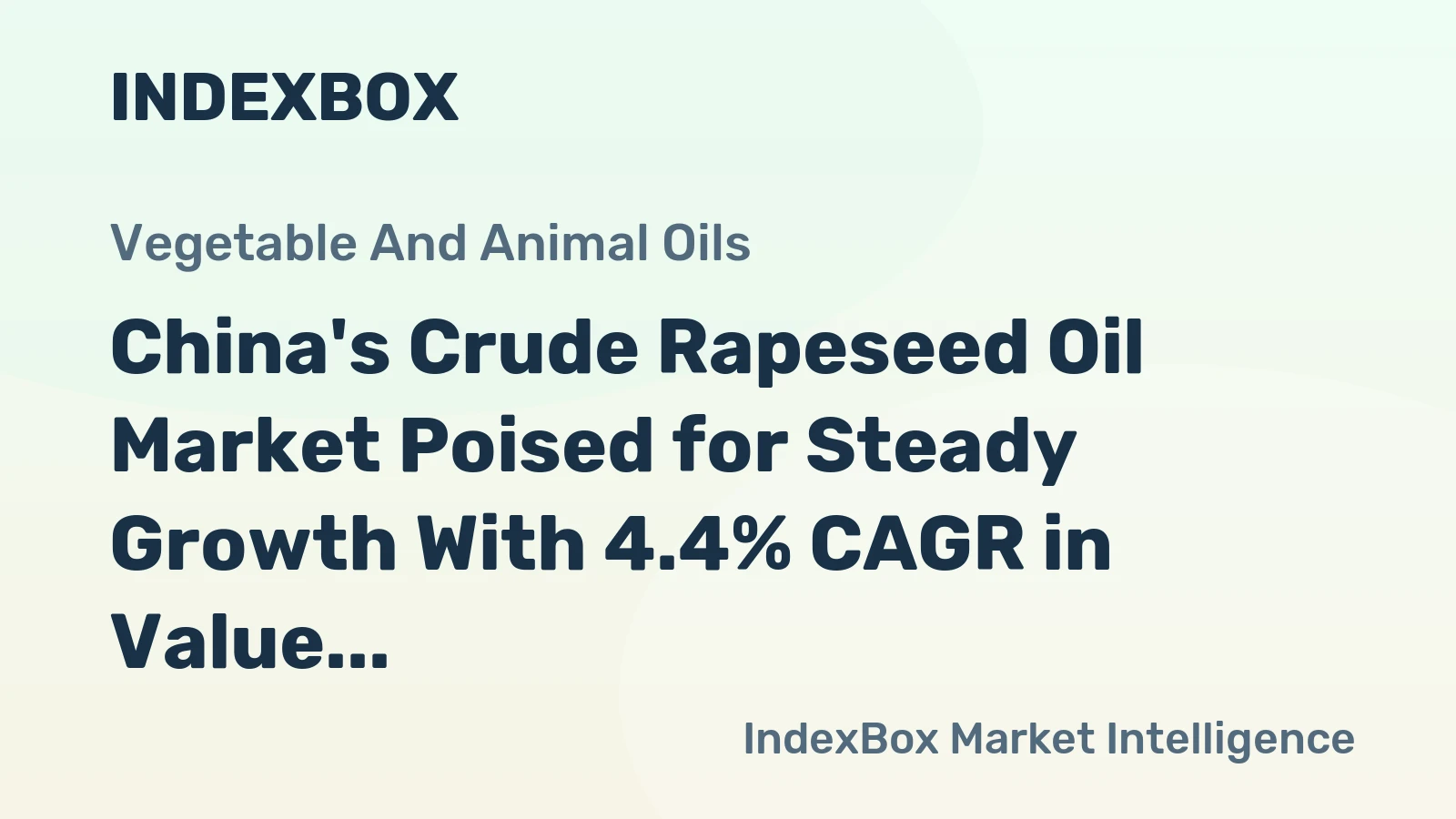 China's Crude Rapeseed Oil Market Poised for Steady Growth With 4.4% CAGR in Value Through 2035