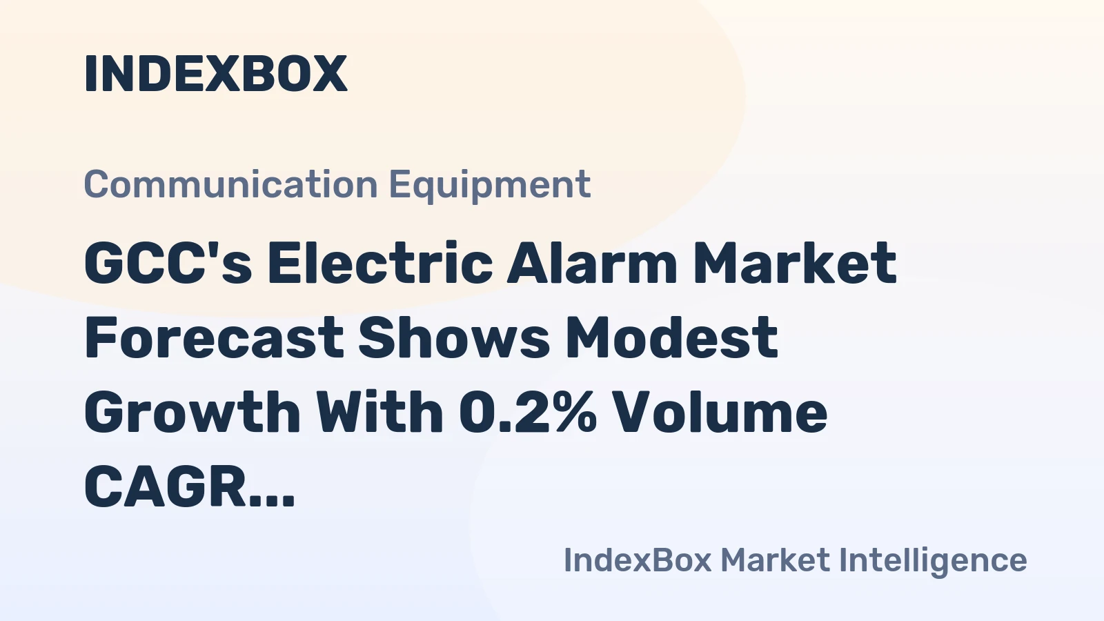 GCC's Electric Alarm Market Forecast Shows Modest Growth With 0.2% Volume CAGR Through 2035