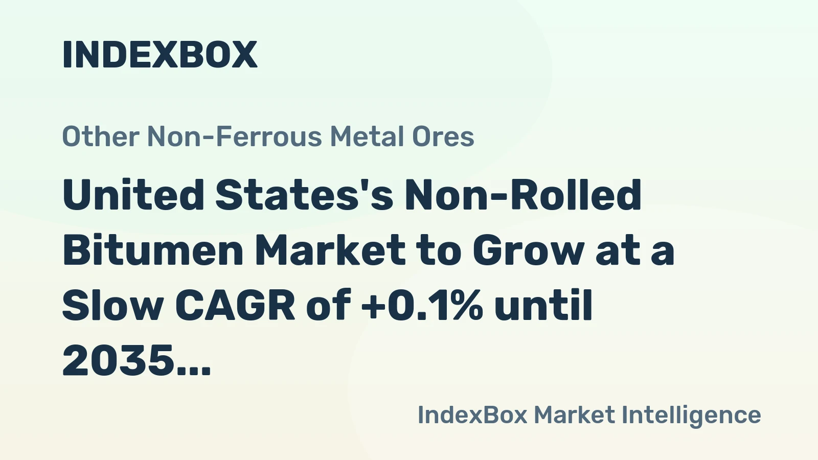 United States's Non-Rolled Bitumen Market to Grow at a Slow CAGR of +0.1% until 2035