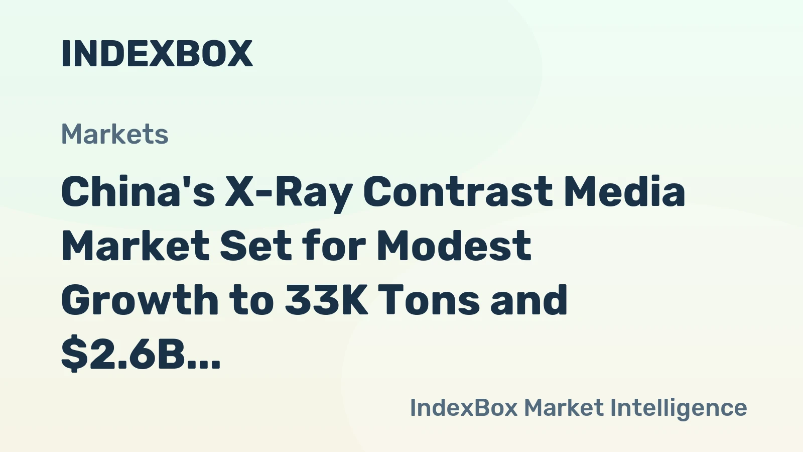 China's X-Ray Contrast Media Market Set for Modest Growth to 33K Tons and $2.6B by 2035