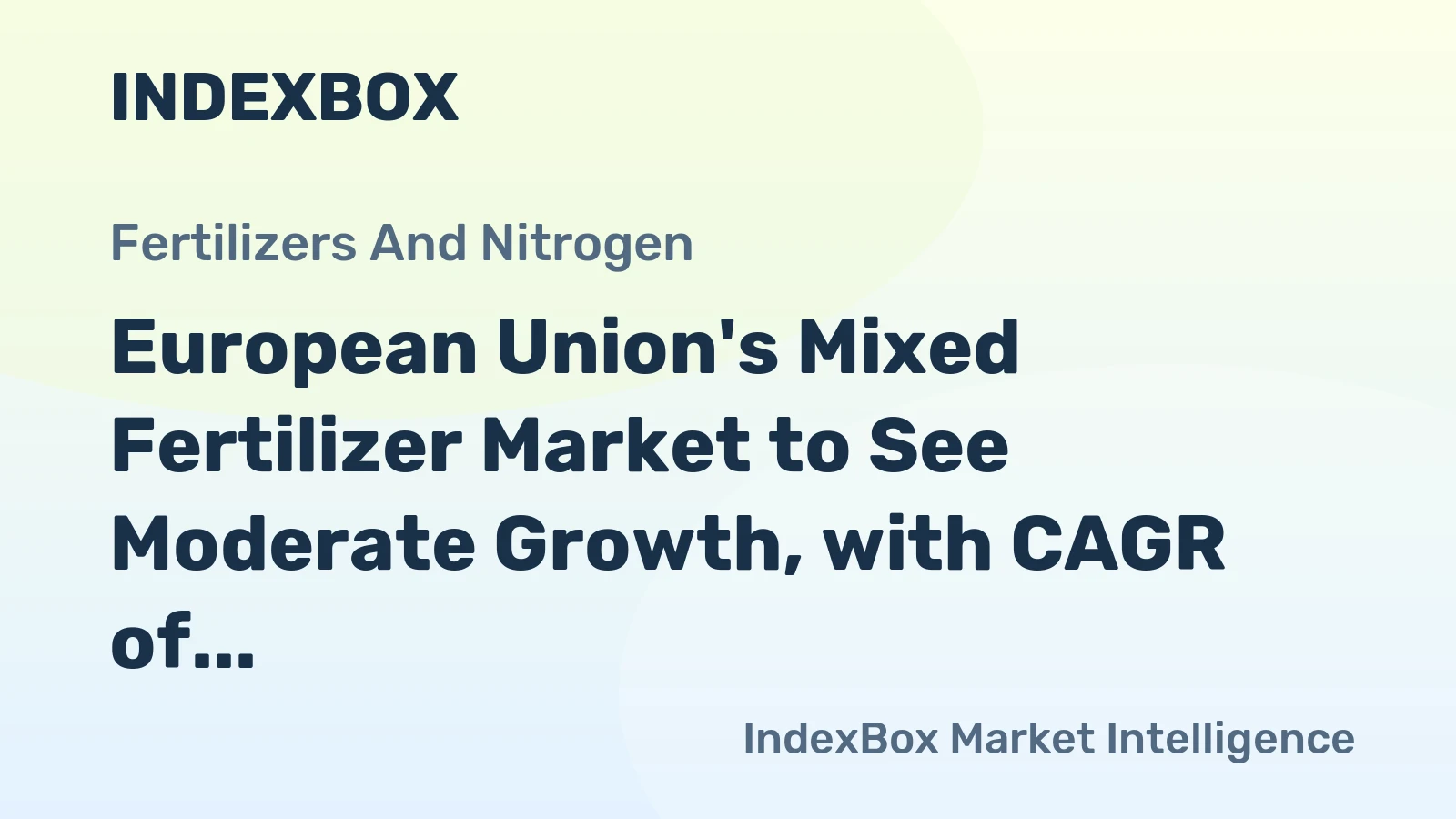 European Union's Mixed Fertilizer Market to See Moderate Growth, with CAGR of +1.6%, Reaching $12.3B by 2035