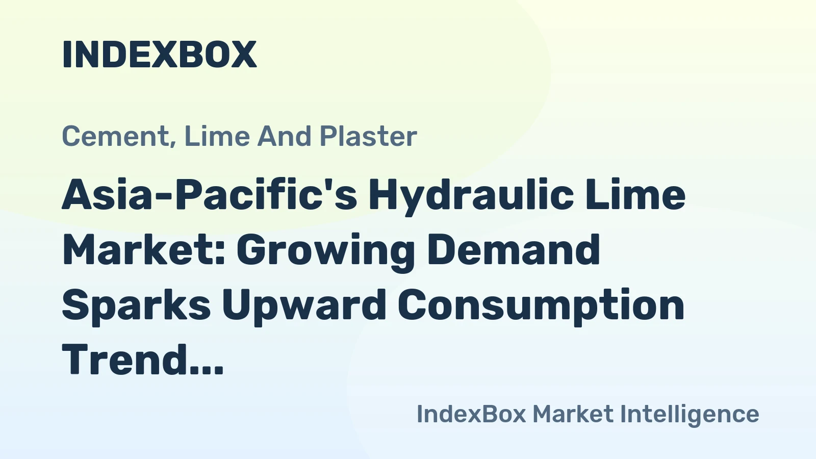 Asia-Pacific's Hydraulic Lime Market: Growing Demand Sparks Upward Consumption Trend