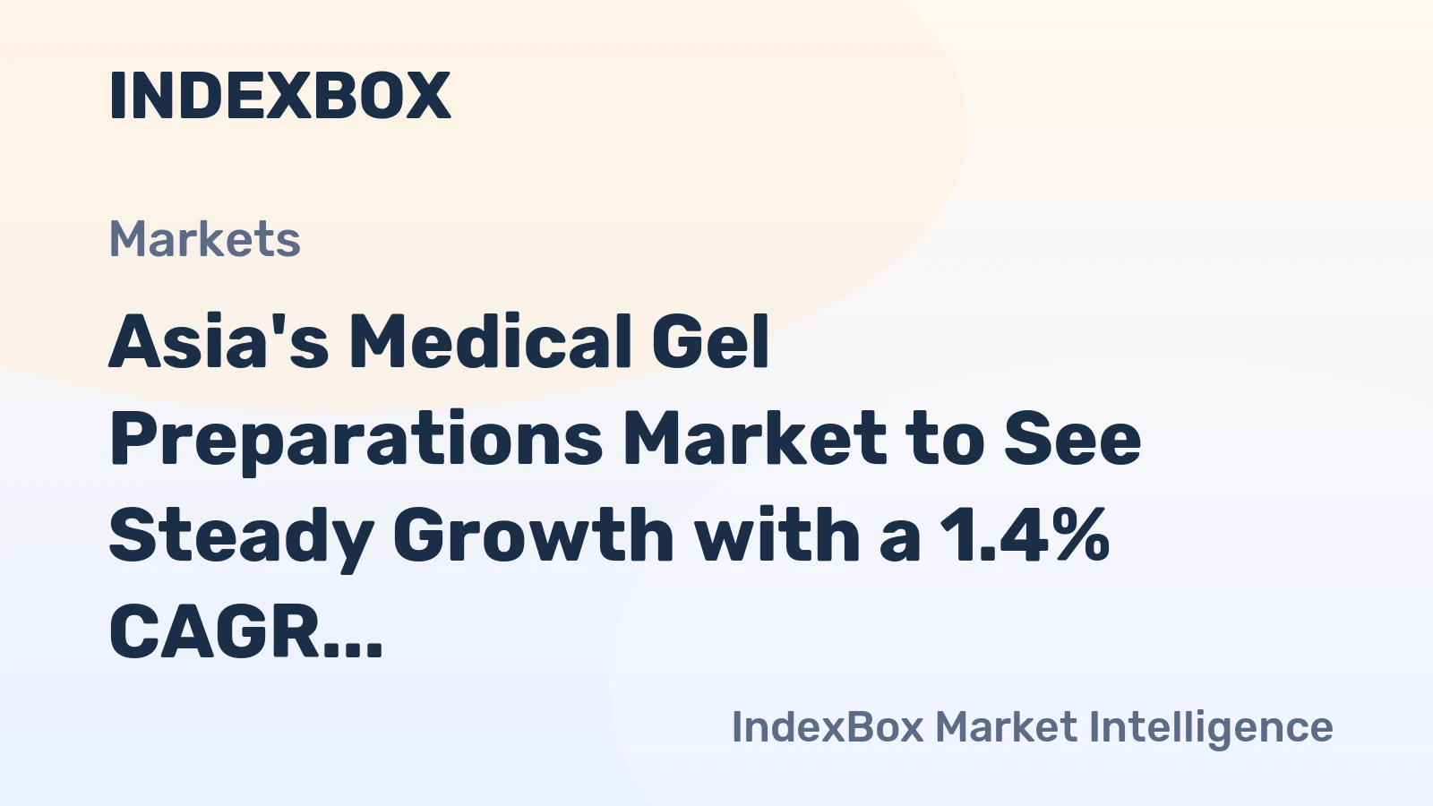 Asia's Medical Gel Preparations Market to See Steady Growth with a 1.4% CAGR
