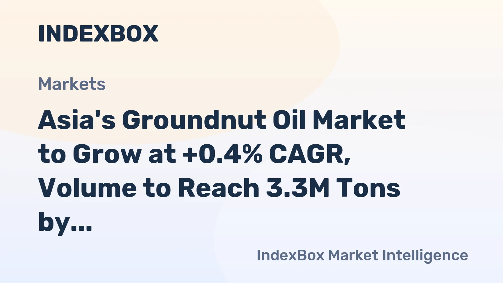 Asia's Groundnut Oil Market to Grow at +0.4% CAGR, Volume to Reach 3.3M Tons by 2035
