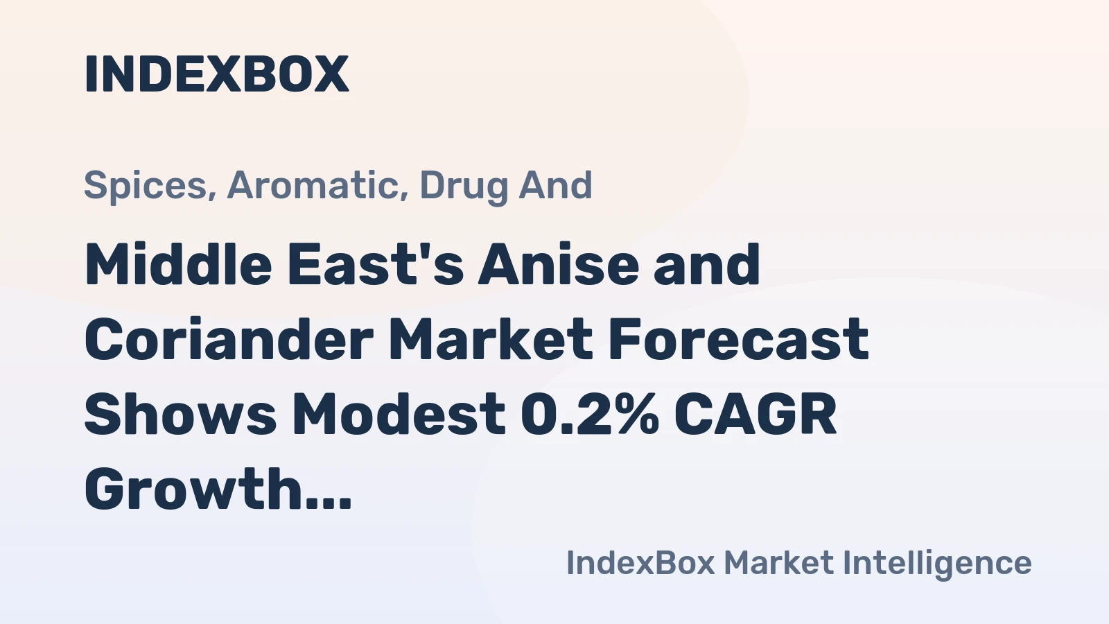 Middle East's Anise and Coriander Market Forecast Shows Modest 0.2% CAGR Growth Through 2035