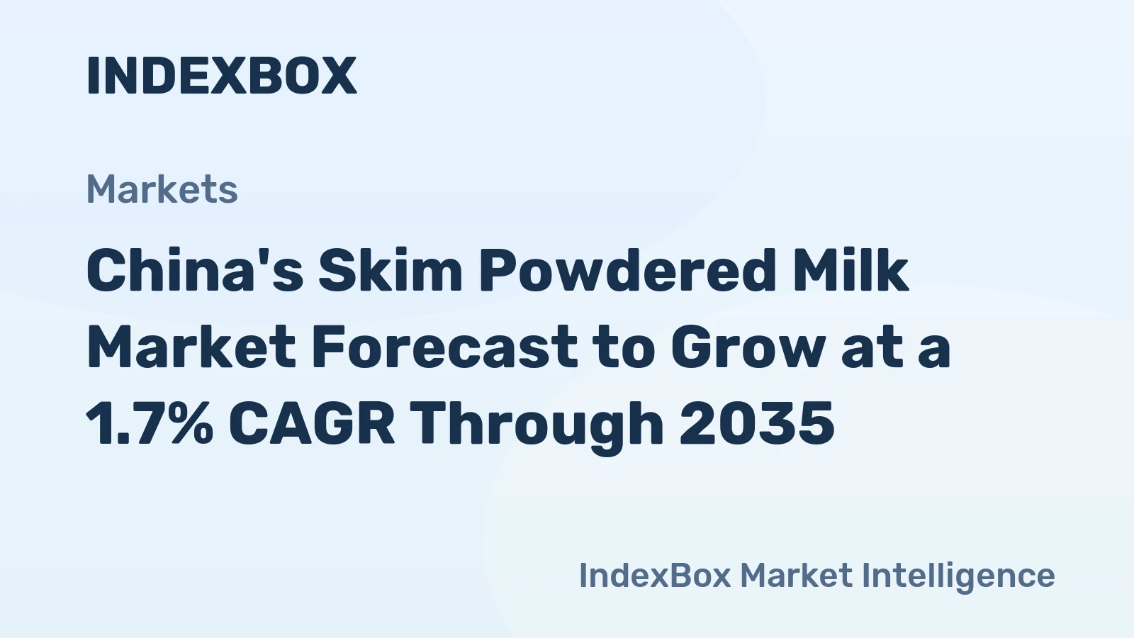 China's Skim Powdered Milk Market Forecast to Grow at a 1.7% CAGR Through 2035