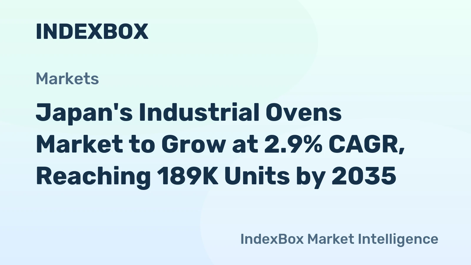 Japan's Industrial Ovens Market to Grow at 2.9% CAGR, Reaching 189K Units by 2035