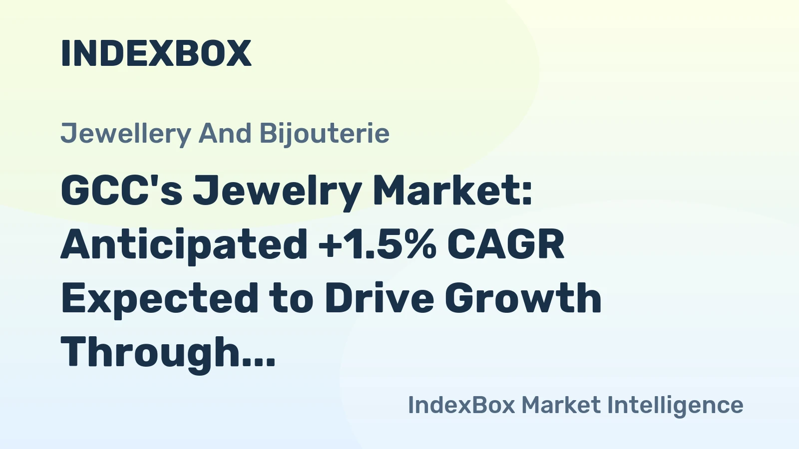 GCC's Jewelry Market: Anticipated +1.5% CAGR Expected to Drive Growth Through 2035