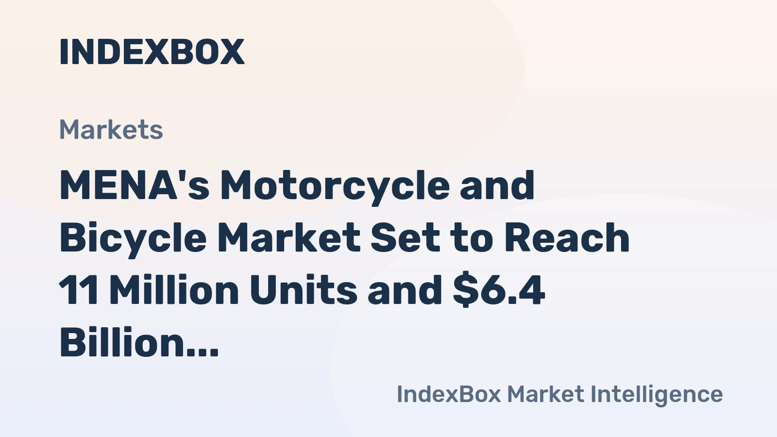 MENA's Motorcycle and Bicycle Market Set to Reach 11 Million Units and $6.4 Billion