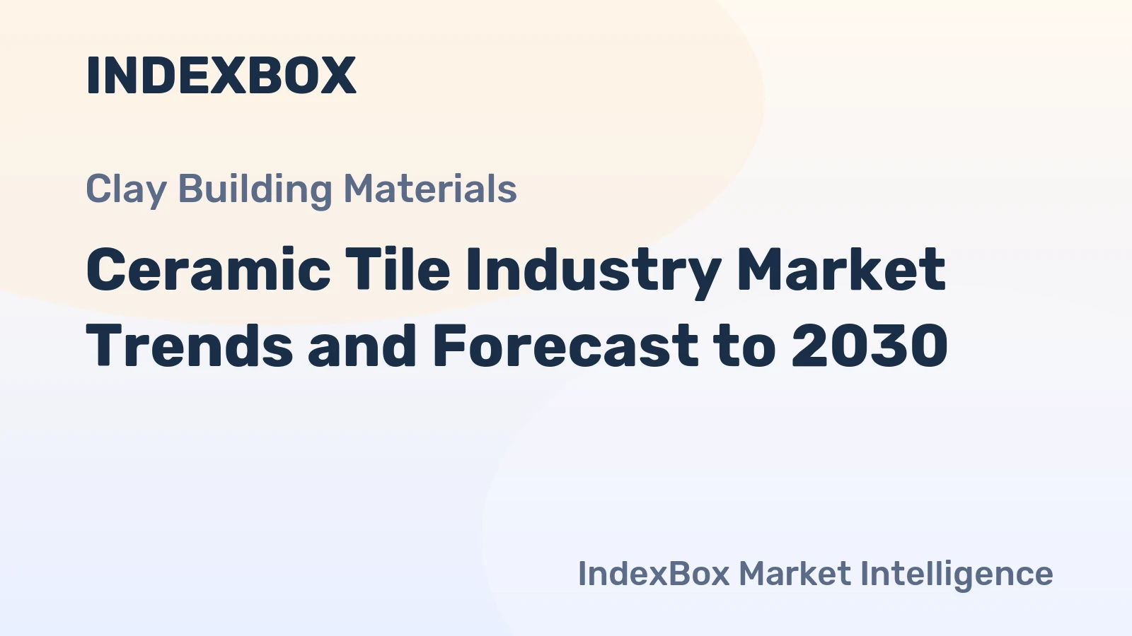 Ceramic Tile Industry Market Trends and Forecast to 2030