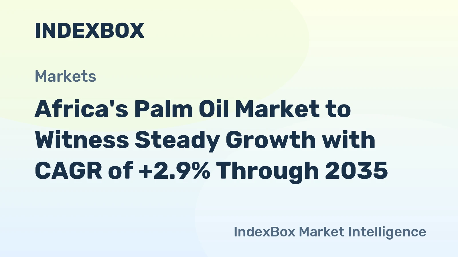 Africa's Palm Oil Market to Witness Steady Growth with CAGR of +2.9% Through 2035