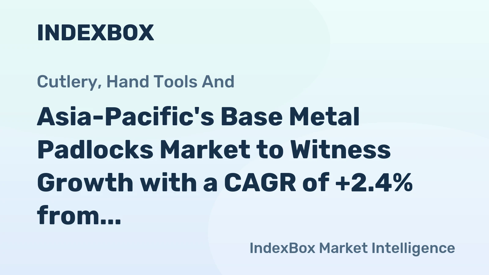 Asia-Pacific's Base Metal Padlocks Market to Witness Growth with a CAGR of +2.4% from 2024 to 2035