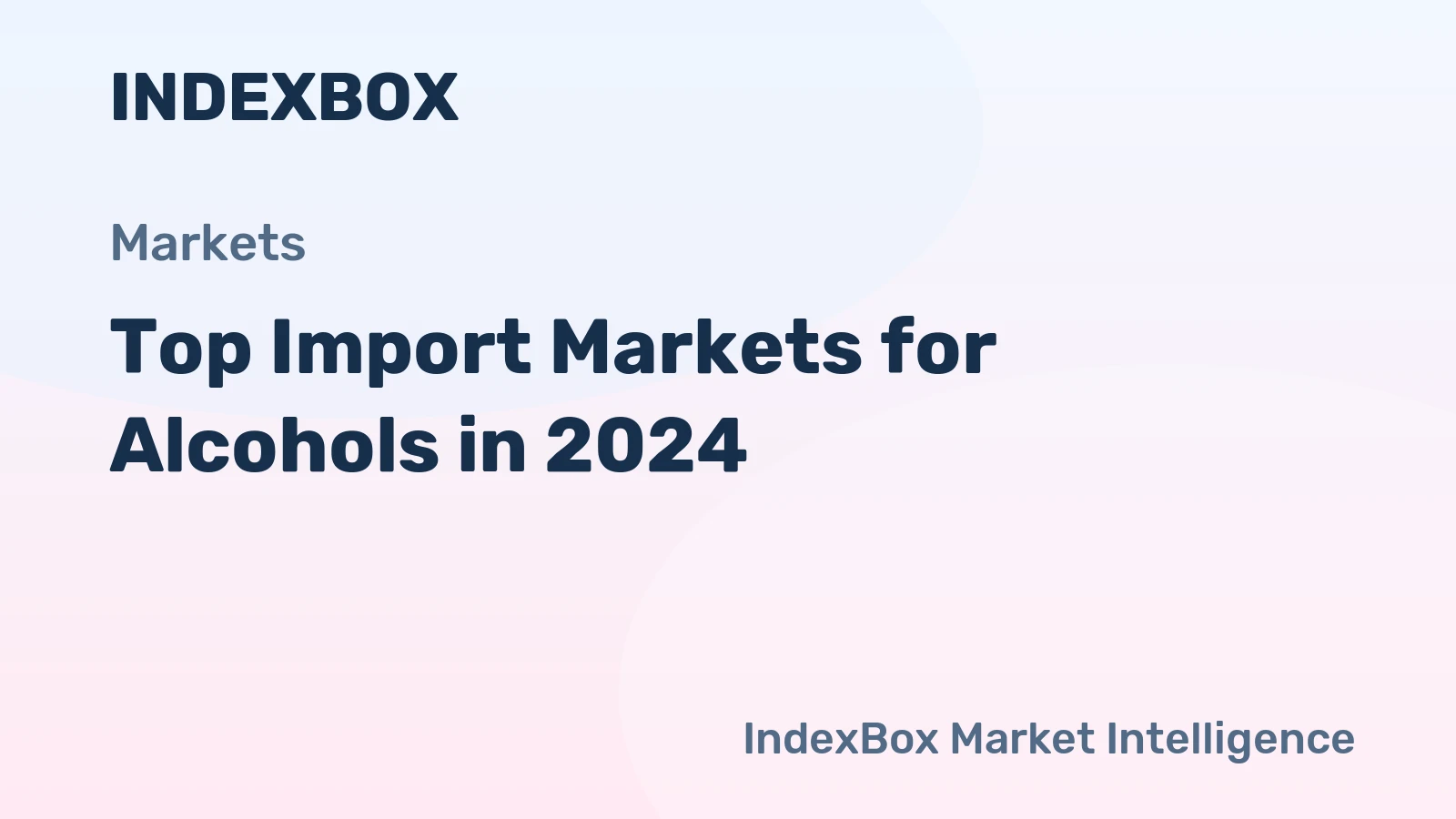 Top Import Markets for Alcohols in 2024