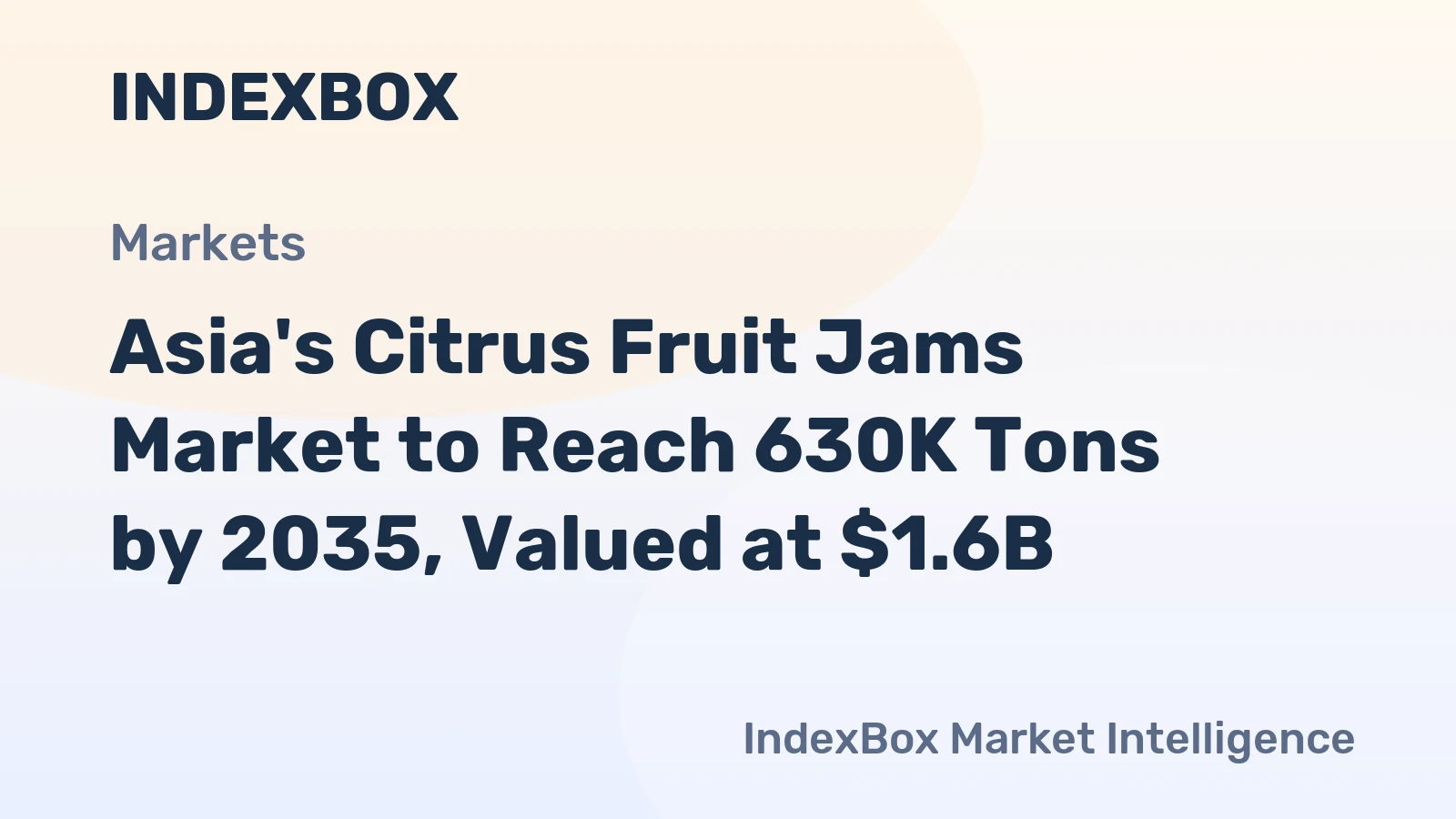 Asia's Citrus Fruit Jams Market to Reach 630K Tons by 2035, Valued at $1.6B