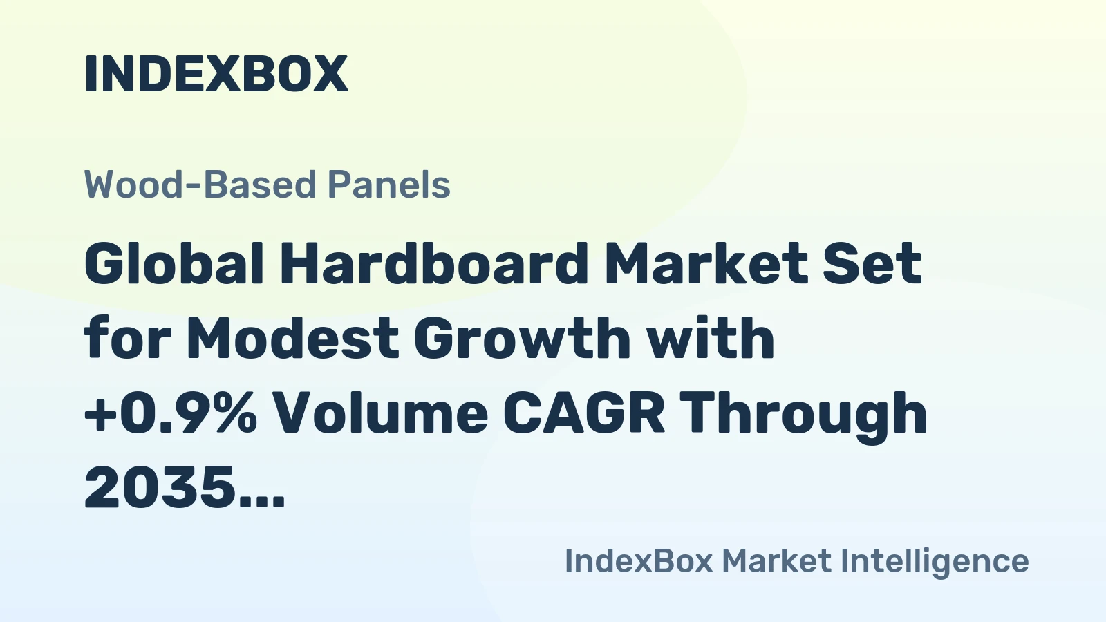 Global Hardboard Market Set for Modest Growth with +0.9% Volume CAGR Through 2035