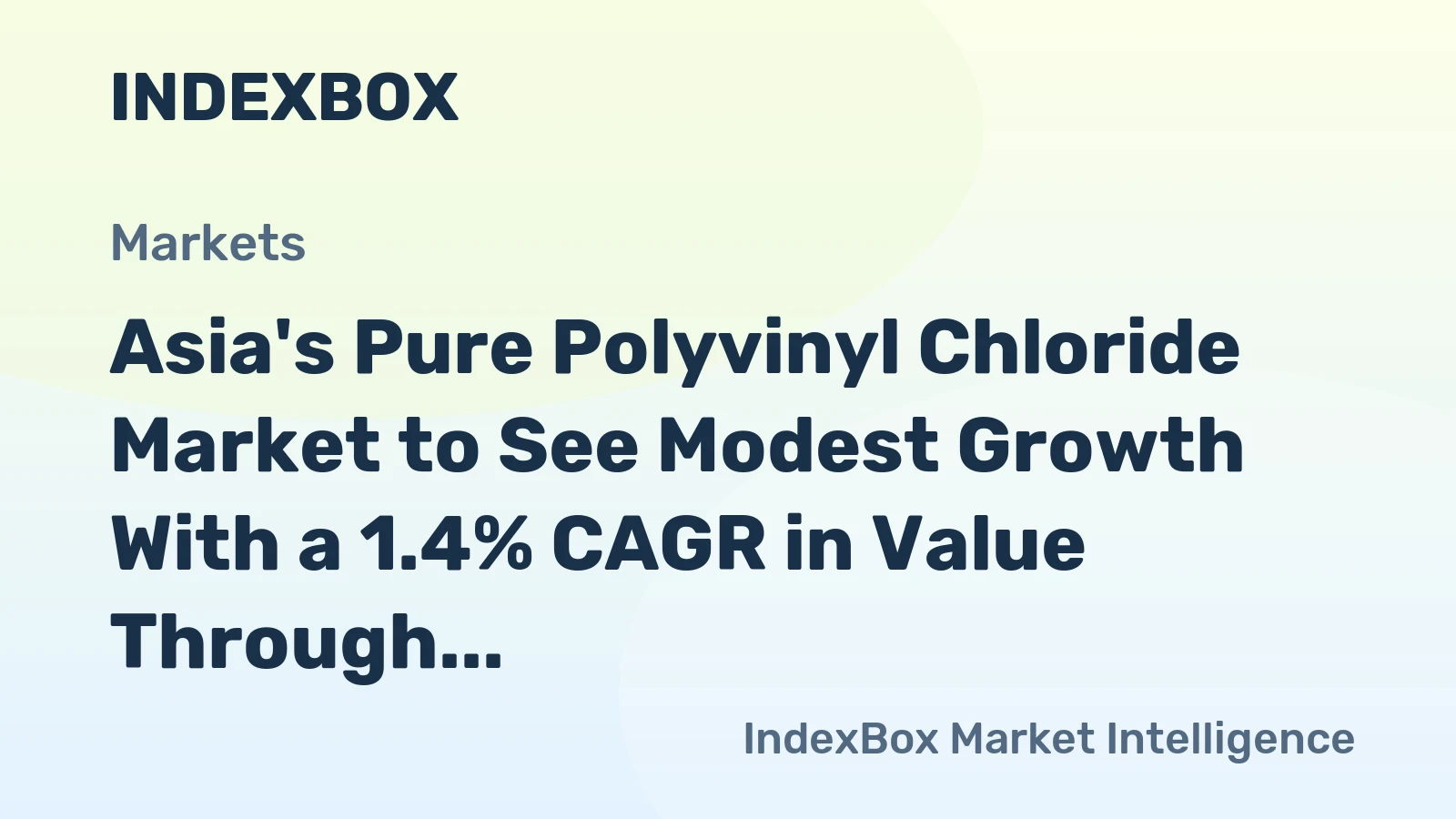 Asia's Pure Polyvinyl Chloride Market to See Modest Growth With a 1.4% CAGR in Value Through 2035