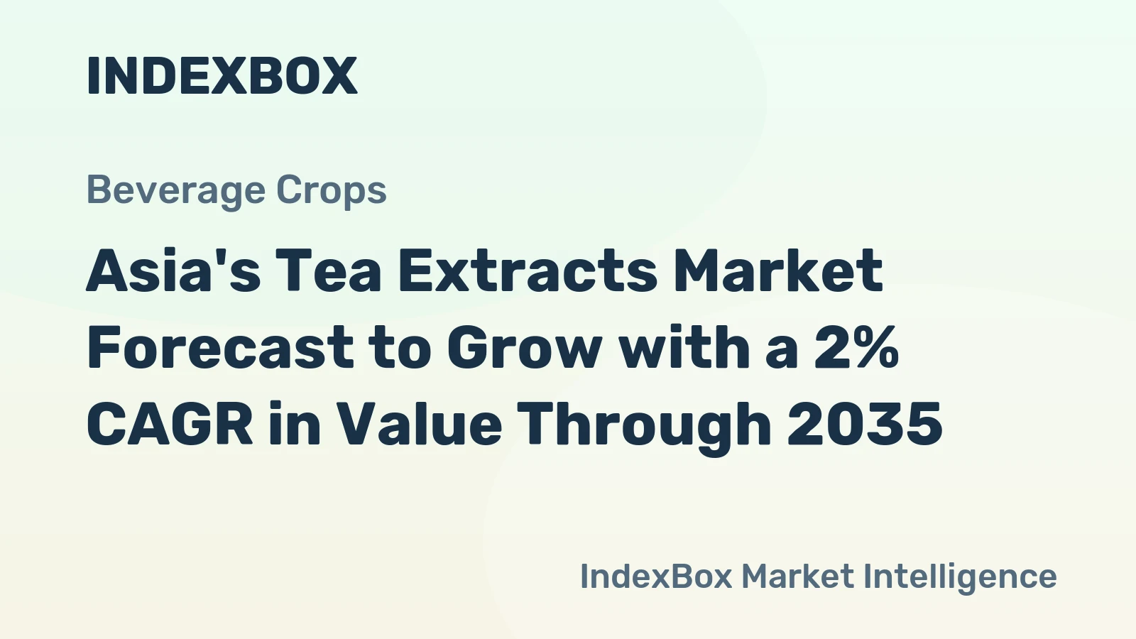 Asia's Tea Extracts Market Forecast to Grow with a 2% CAGR in Value Through 2035