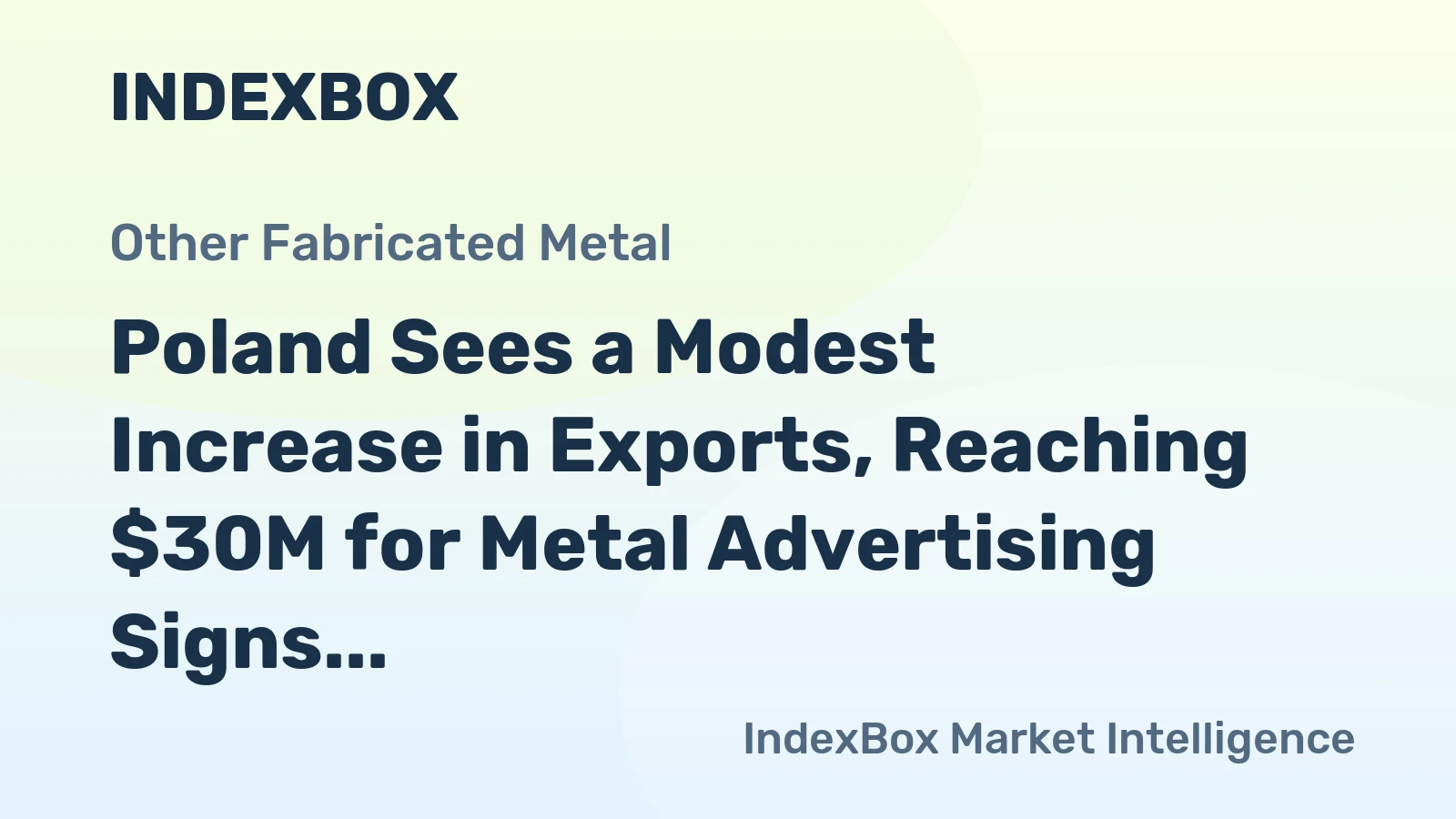 Poland Sees a Modest Increase in Exports, Reaching $30M for Metal Advertising Signs in 2023