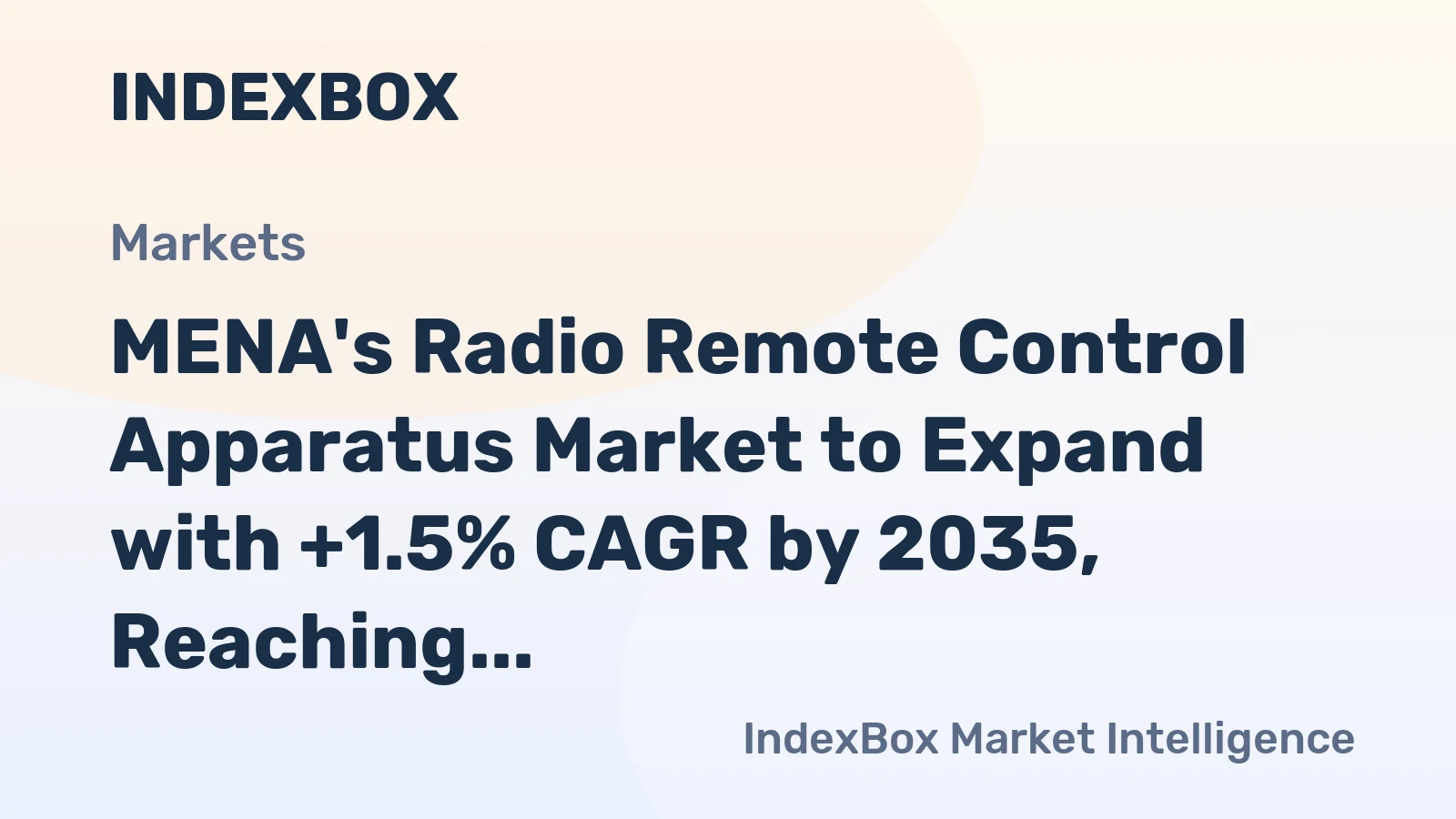 MENA's Radio Remote Control Apparatus Market to Expand with +1.5% CAGR by 2035, Reaching $3.1B in Value