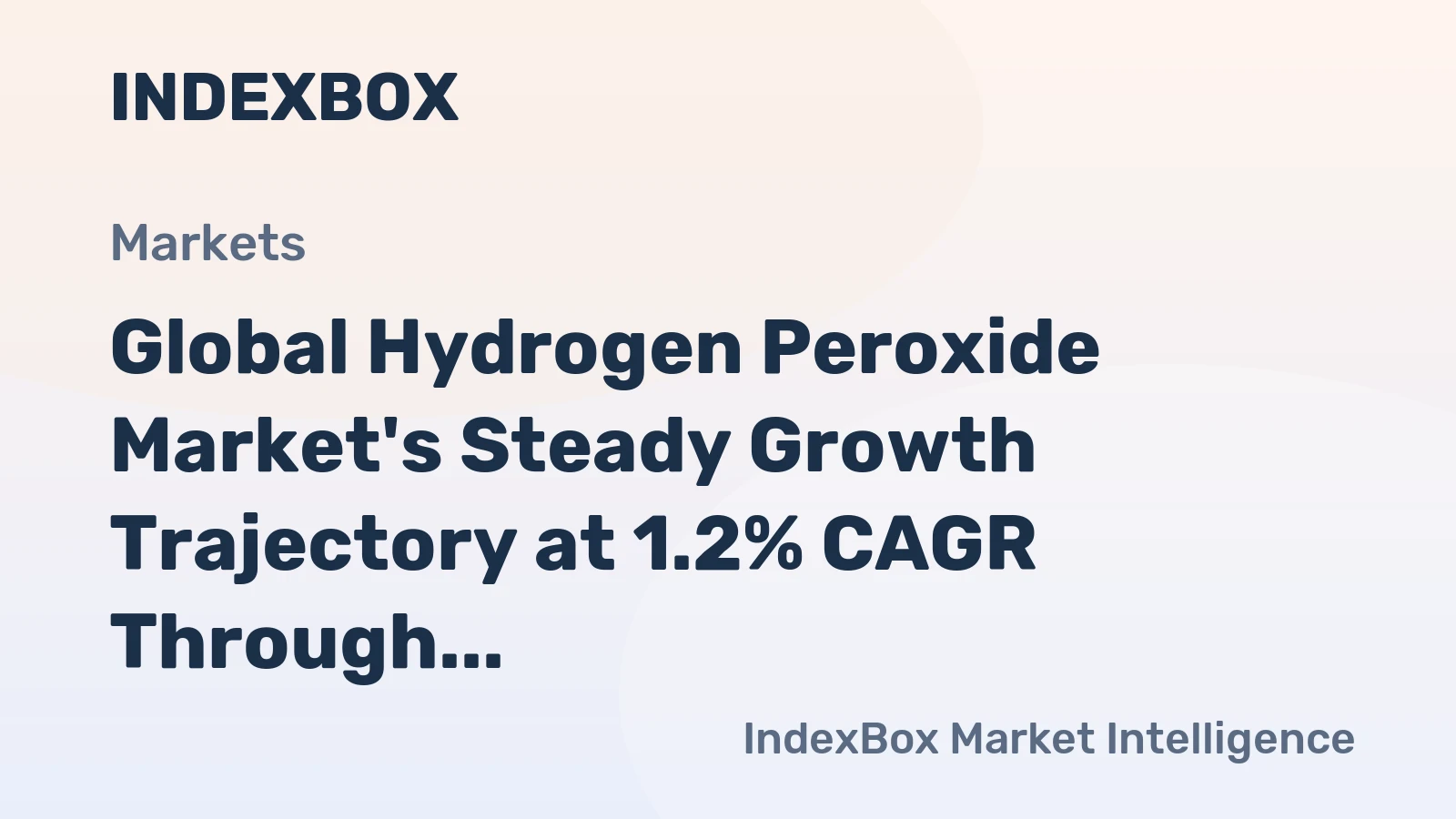 Global Hydrogen Peroxide Market's Steady Growth Trajectory at 1.2% CAGR Through 2035