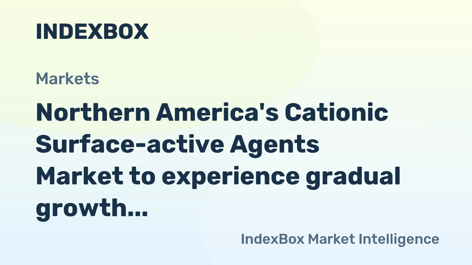 Northern America's Cationic Surface-active Agents Market to experience gradual growth with +0.4% CAGR over the next decade, reaching $1.5B by 2035