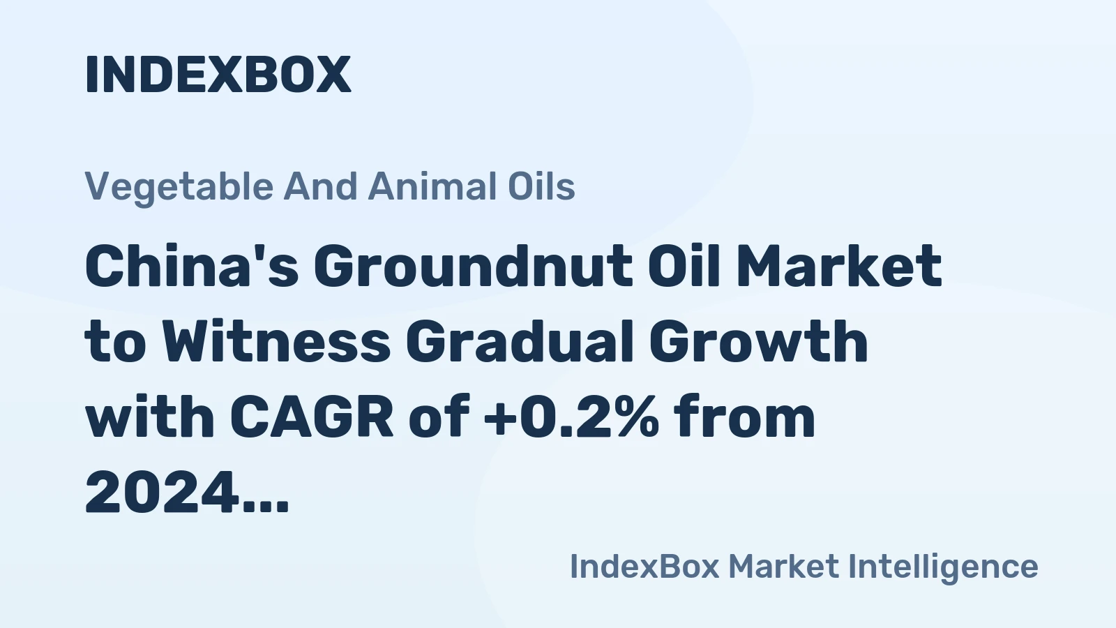 China's Groundnut Oil Market to Witness Gradual Growth with CAGR of +0.2% from 2024 to 2035