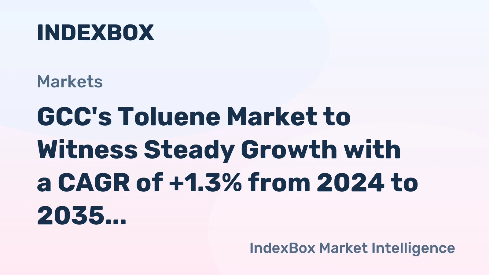 GCC's Toluene Market to Witness Steady Growth with a CAGR of +1.3% from 2024 to 2035