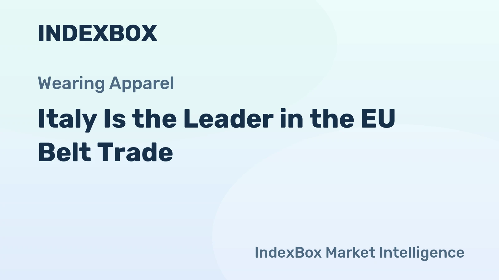 Italy Is the Leader in the EU Belt Trade