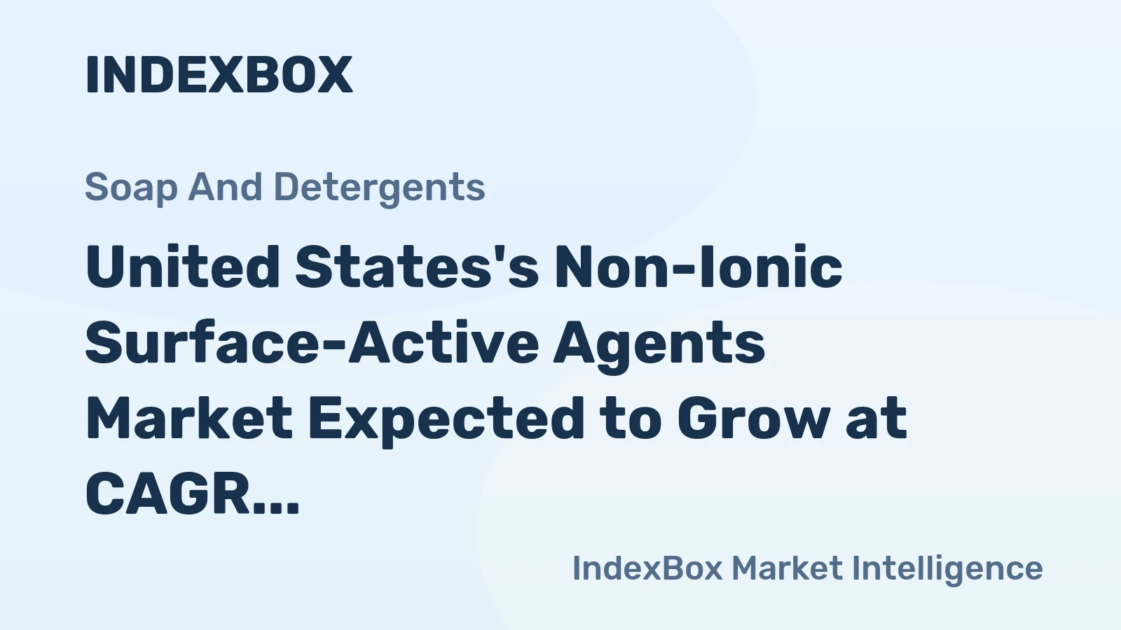 United States's Non-Ionic Surface-Active Agents Market Expected to Grow at CAGR of +0.8% Over Next Decade