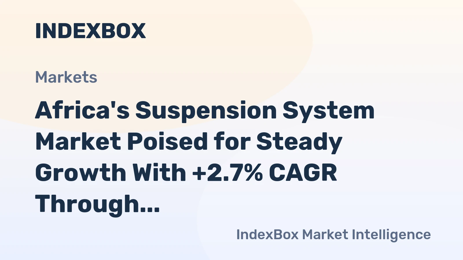 Africa's Suspension System Market Poised for Steady Growth With +2.7% CAGR Through 2035