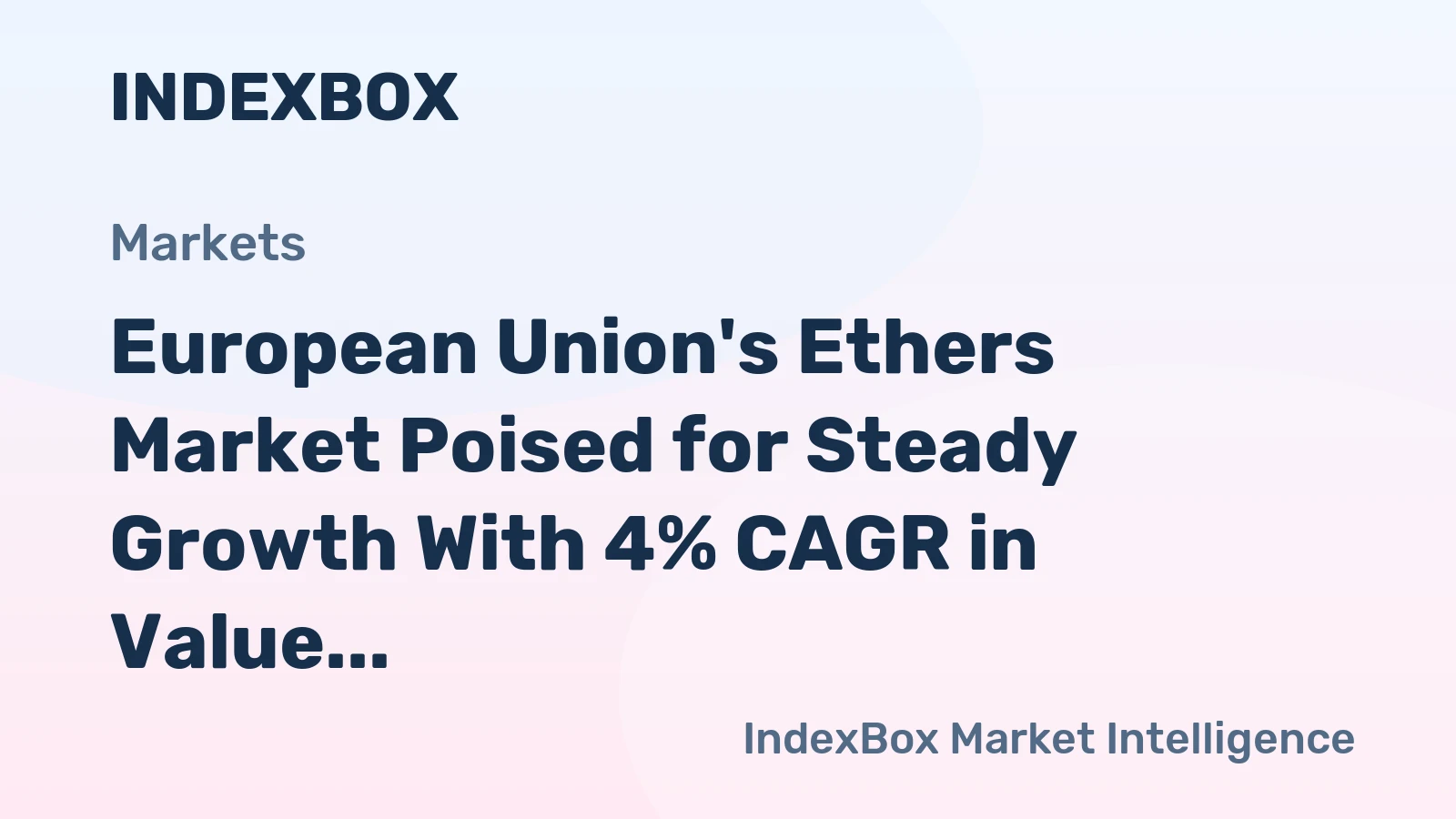 European Union's Ethers Market Poised for Steady Growth With 4% CAGR in Value Through 2035
