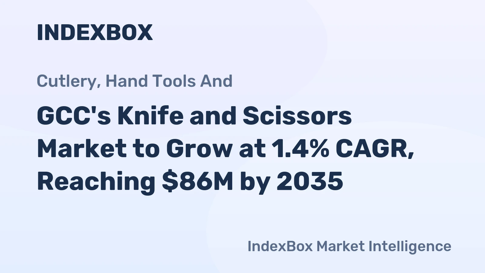 GCC's Knife and Scissors Market to Grow at 1.4% CAGR, Reaching $86M by 2035