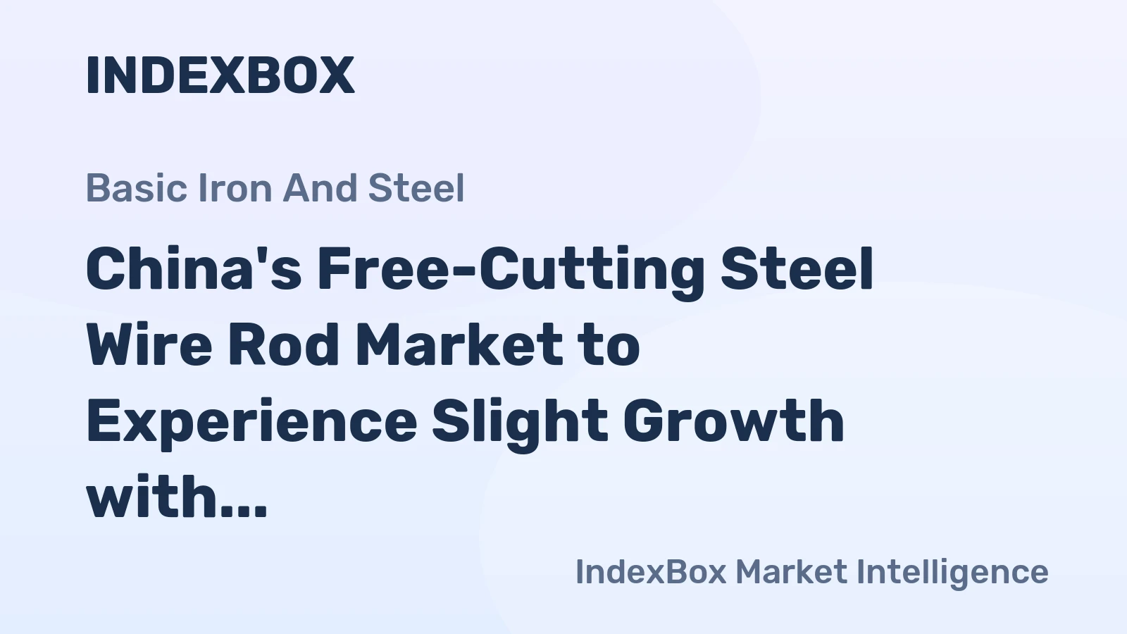 China's Free-Cutting Steel Wire Rod Market to Experience Slight Growth with +0.1% CAGR from 2024 to 2035