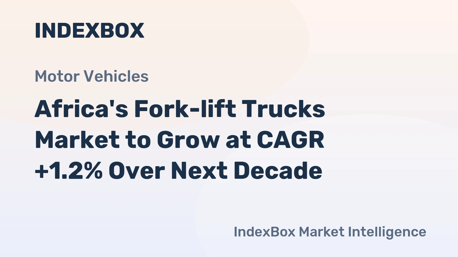Africa's Fork-lift Trucks Market to Grow at CAGR +1.2% Over Next Decade