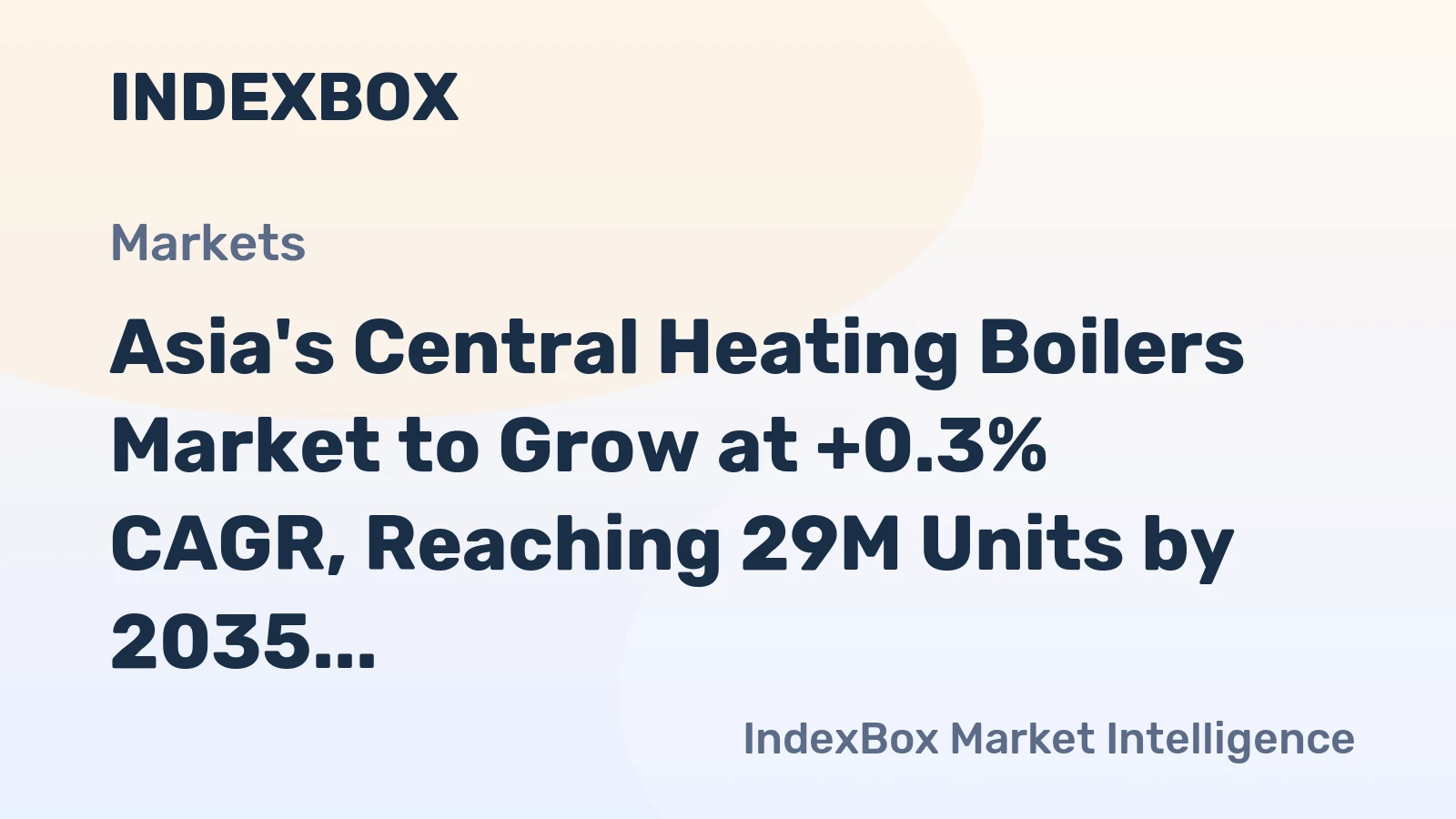 Asia's Central Heating Boilers Market to Grow at +0.3% CAGR, Reaching 29M Units by 2035