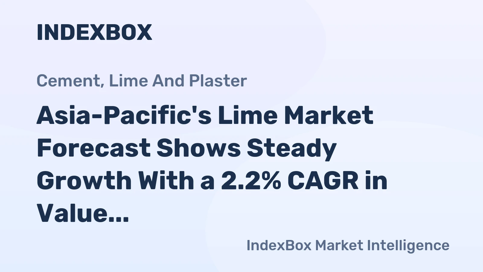 Asia-Pacific's Lime Market Forecast Shows Steady Growth With a 2.2% CAGR in Value Through 2035