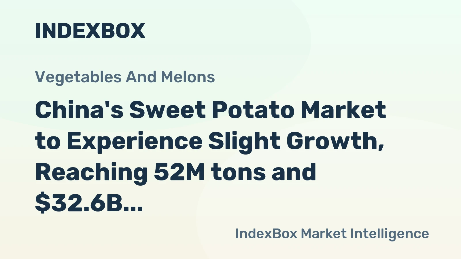 China's Sweet Potato Market to Experience Slight Growth, Reaching 52M tons and $32.6B by 2035