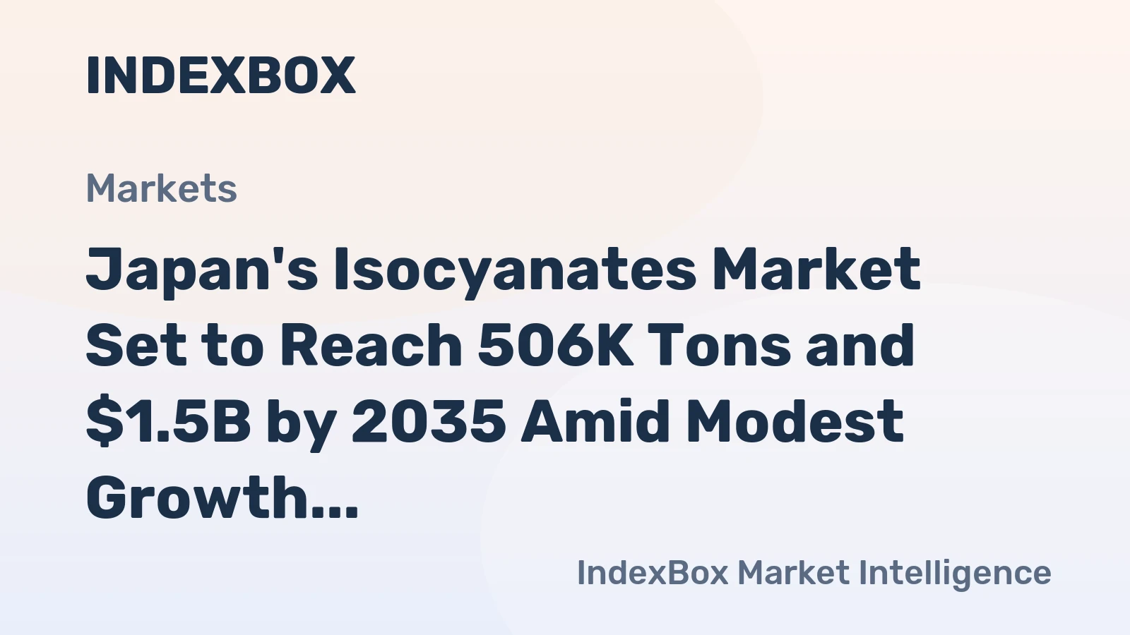 Japan's Isocyanates Market Set to Reach 506K Tons and $1.5B by 2035 Amid Modest Growth