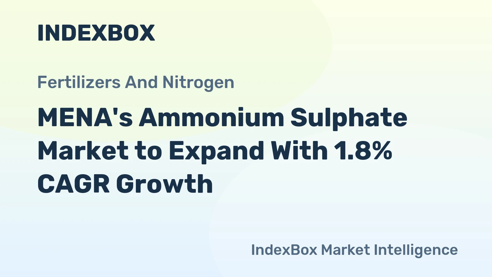 MENA's Ammonium Sulphate Market to Expand With 1.8% CAGR Growth