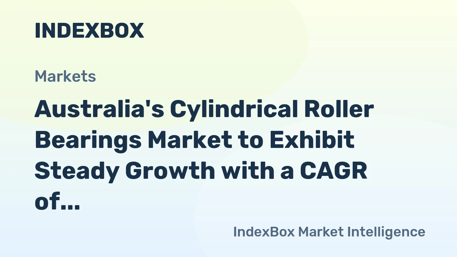 Australia's Cylindrical Roller Bearings Market to Exhibit Steady Growth with a CAGR of +1.3% from 2024 to 2035
