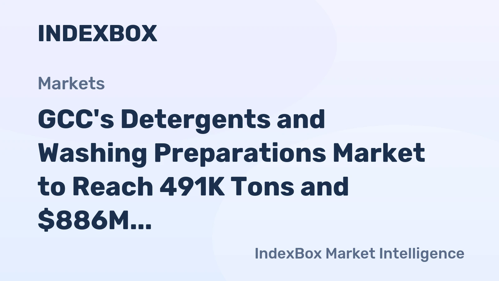 GCC's Detergents and Washing Preparations Market to Reach 491K Tons and $886M by 2035