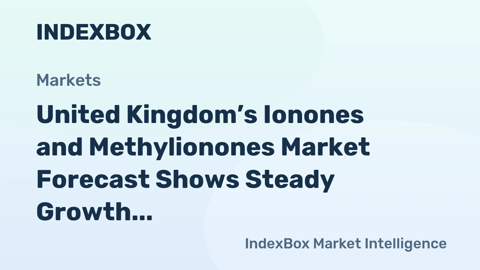 United Kingdom’s Ionones and Methylionones Market Forecast Shows Steady Growth with a 1.8% CAGR in Value