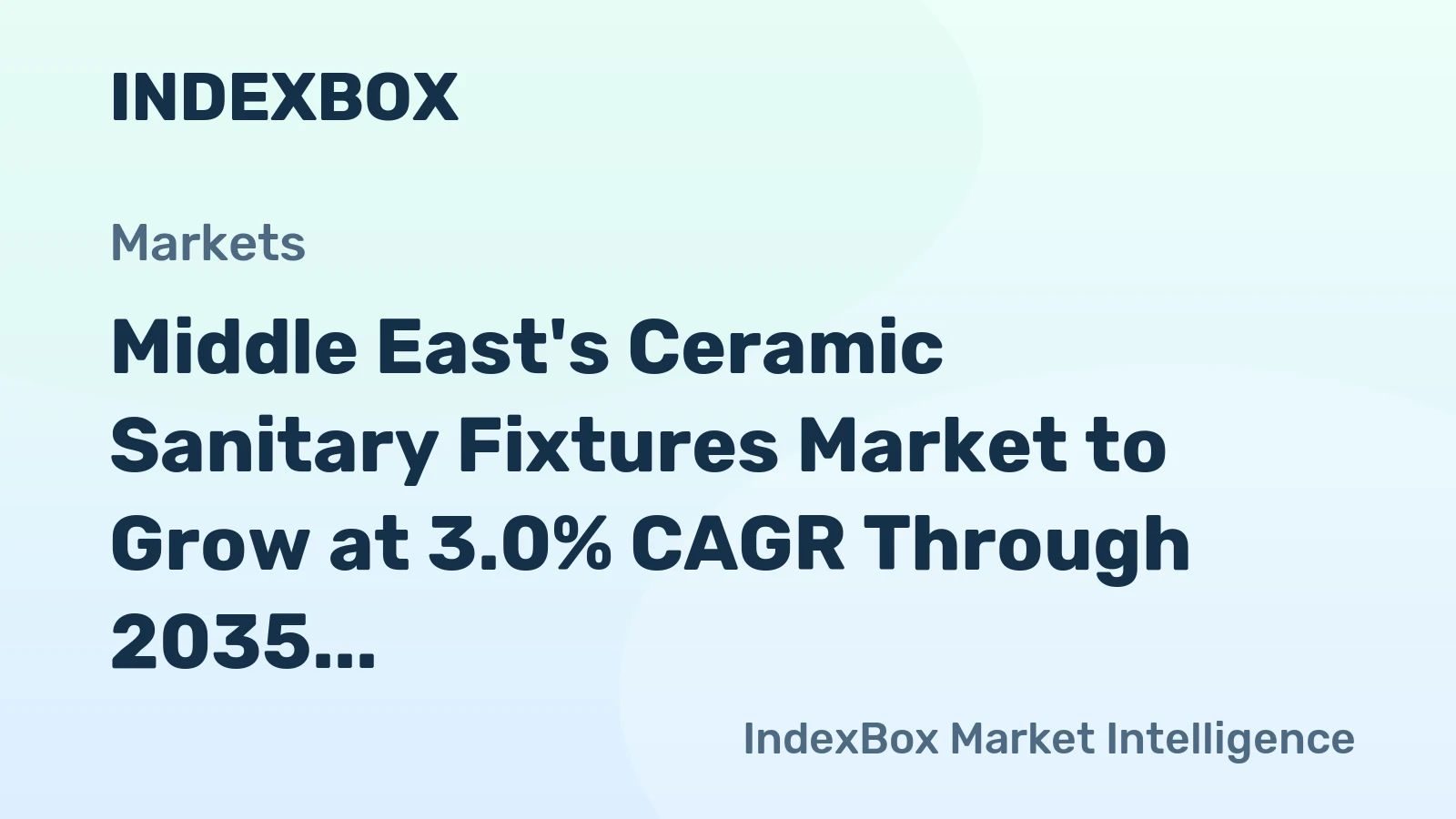 Middle East's Ceramic Sanitary Fixtures Market to Grow at 3.0% CAGR Through 2035