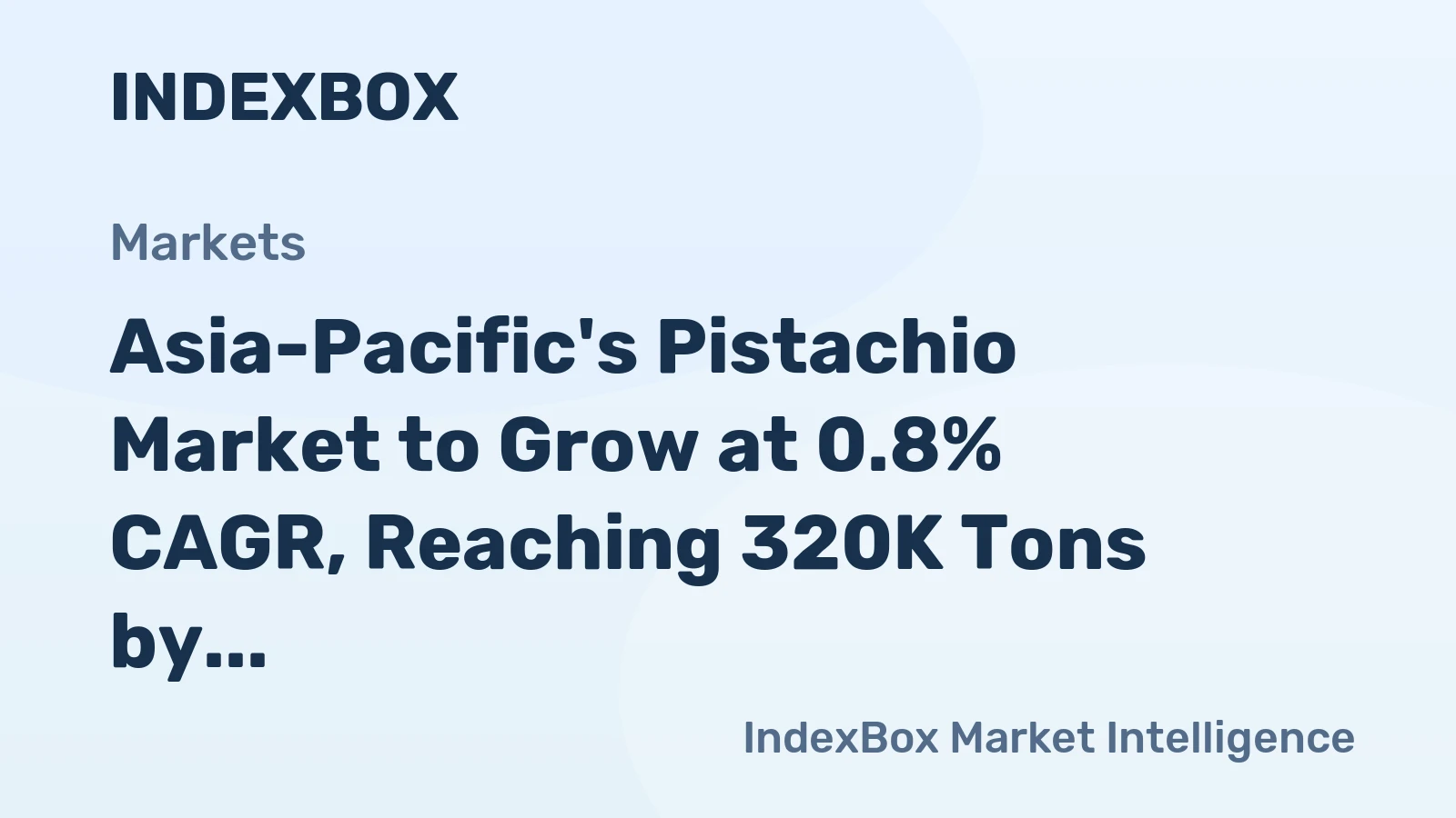 Asia-Pacific's Pistachio Market to Grow at 0.8% CAGR, Reaching 320K Tons by 2035