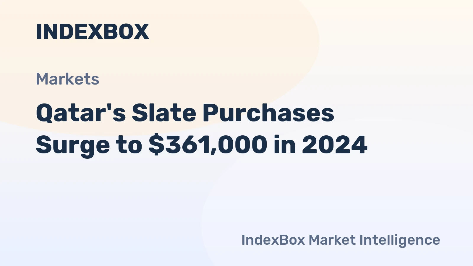 Qatar's Slate Purchases Surge to $361,000 in 2024