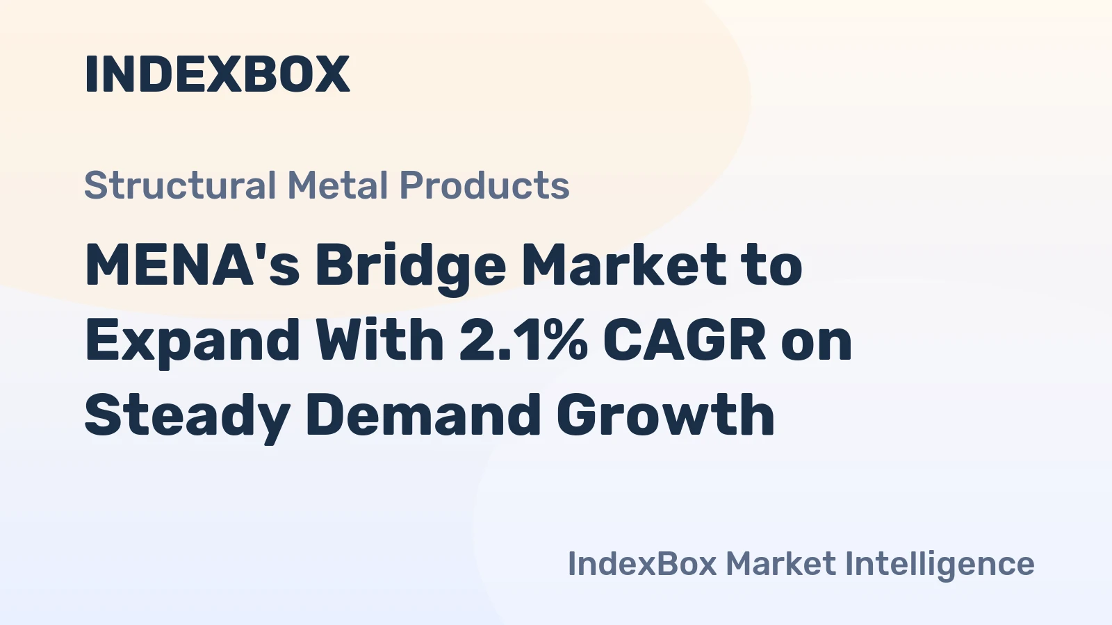 MENA's Bridge Market to Expand With 2.1% CAGR on Steady Demand Growth