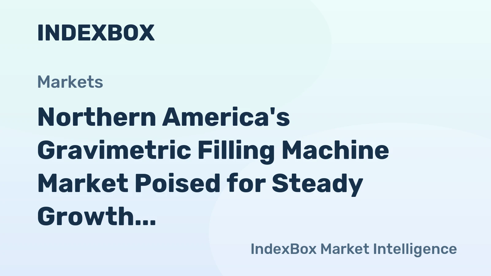 Northern America's Gravimetric Filling Machine Market Poised for Steady Growth With a +1.5% CAGR Through 2035