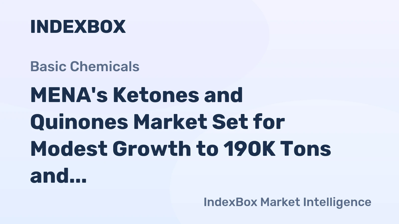 MENA's Ketones and Quinones Market Set for Modest Growth to 190K Tons and $462M by 2035