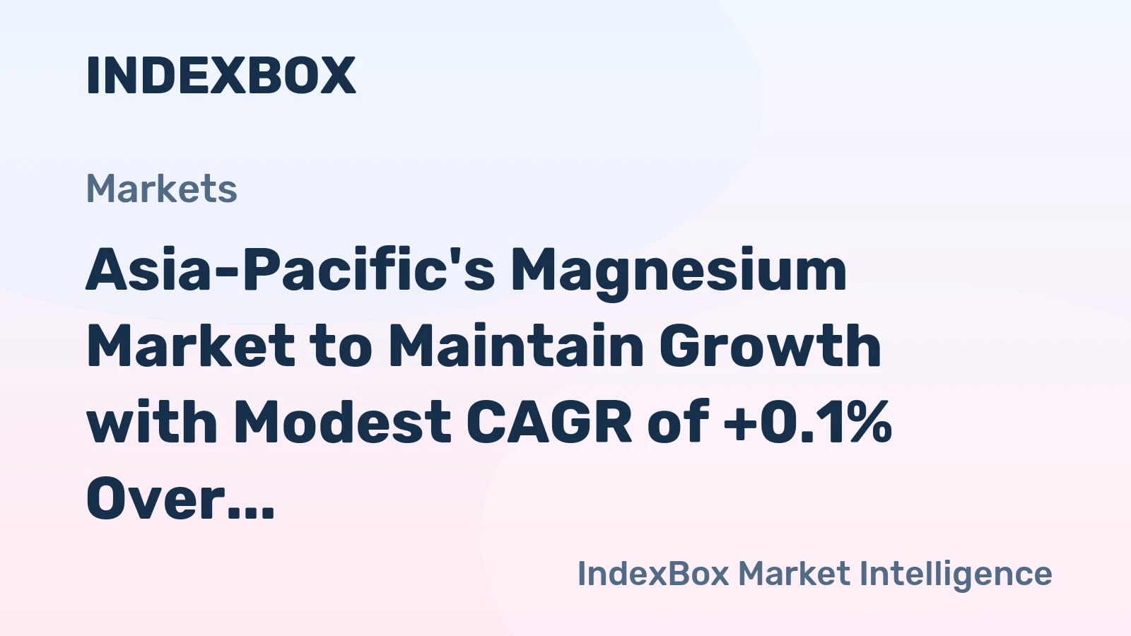 Asia-Pacific's Magnesium Market to Maintain Growth with Modest CAGR of +0.1% Over Next Decade